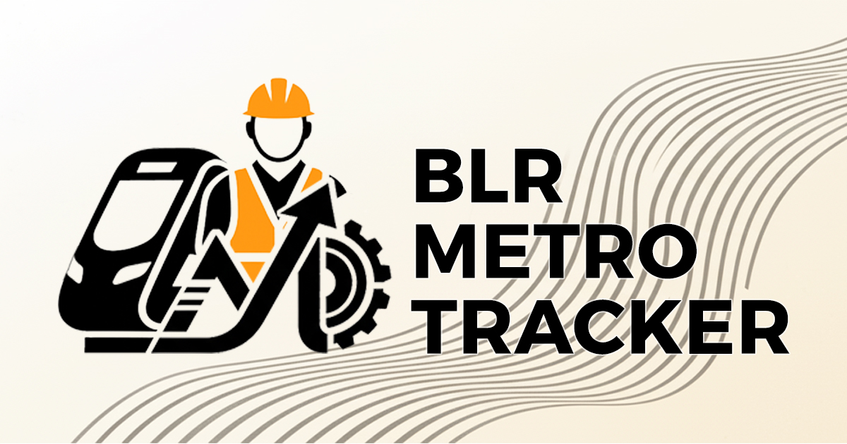 BLR METRO TRACKER